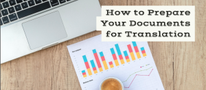 How to Prepare Your Documents for Translation - Same Day Translations